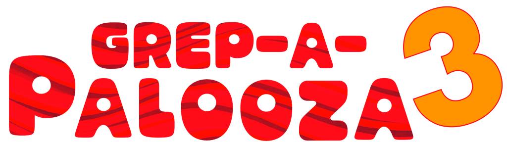 Grep-a-palooza – GrepBeat